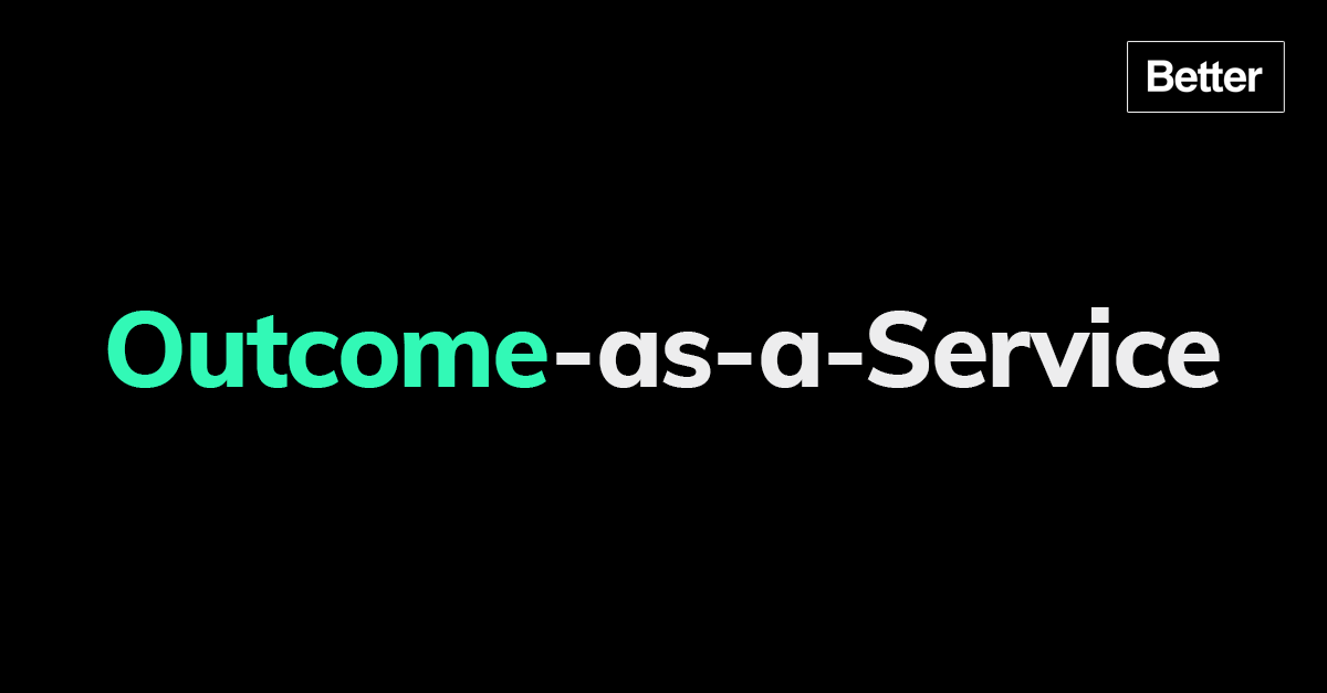 Outcome-as-a-Service